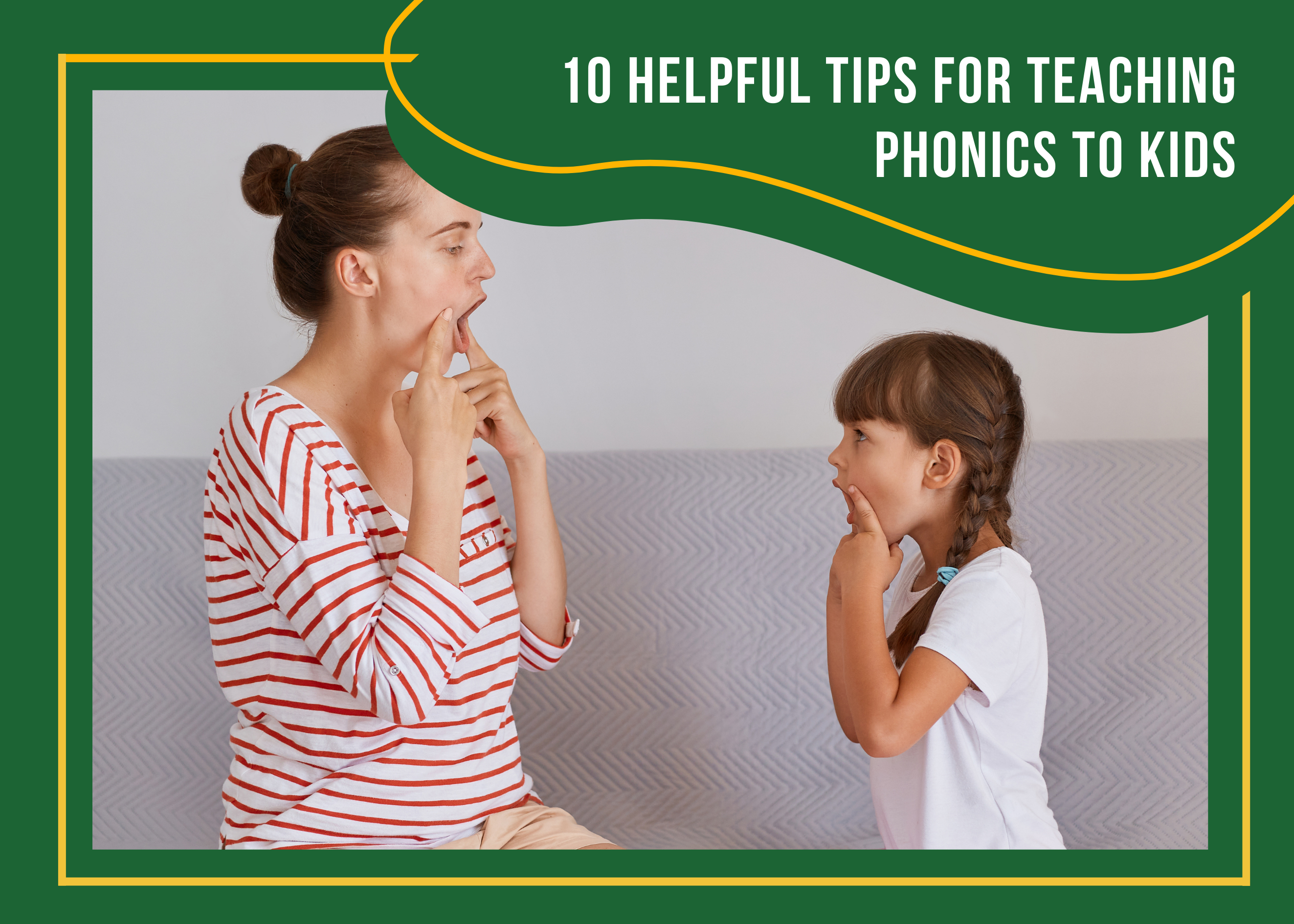 10 Helpful Tips For Teaching Phonics To Kids Mrs Myers Learning Lab